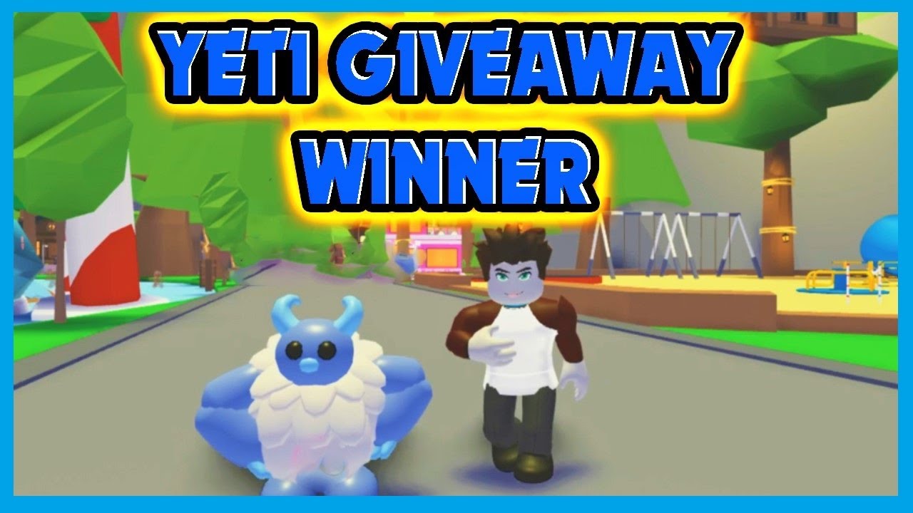 YETI GIVEAWAY (WINNER) Roblox Adopt Me - YouTube