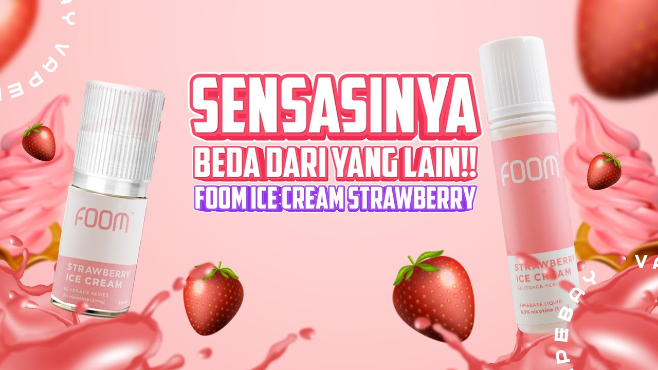 RASA YANG UNIK BISA BIKIN KLEAN MENARIK! | FOOM STRAWBERRY ICE CREAM ...