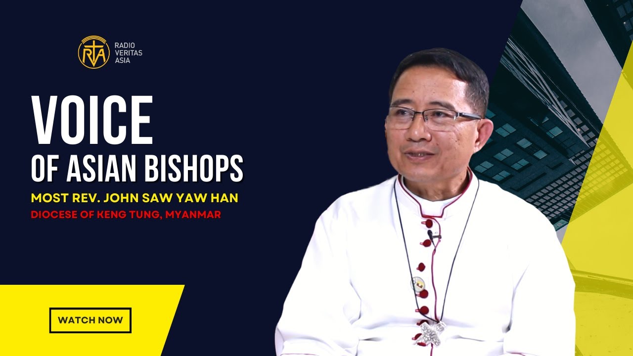Voice of Asian Bishops with Bishop John Saw Yaw Han - YouTube