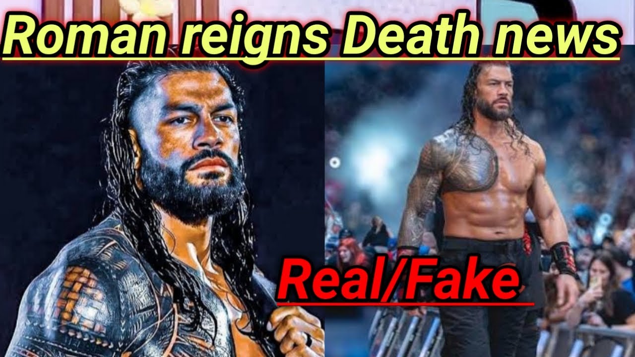 Roman Reigns Death News Real or Fake? Full Truth Revealed! - YouTube