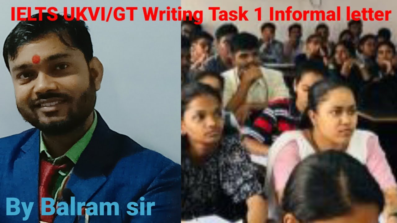 IELTS UKVI/ GT Writing Task 1 Informal letter ( Personal letter) # ...