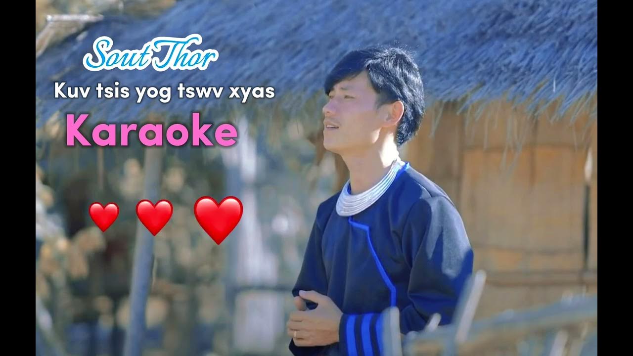 Kuv tsis yog tswv xyas - KARAOKE - YouTube
