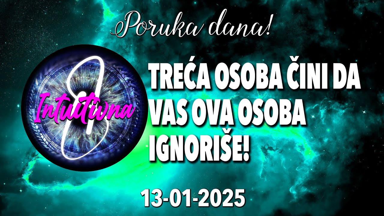 📩TREĆA OSOBA ČINI DA VAS OVA OSOBA IGNORIŠE!📩PORUKA DANA 13.01.2025.🌟 Tarot citanje 🔮 ...