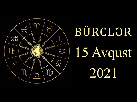 BÜRCLƏR - 15 AVQUST (canlı)