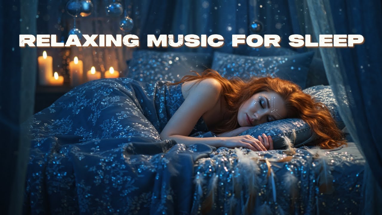 Relaxing Sleep Music for Stress Relief, Meditation, Relaxation, etc. by ...