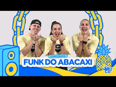 FUNK DO ABACAXI -  Tuti Fruti | FitDance Kids & Teen (Coreografia)