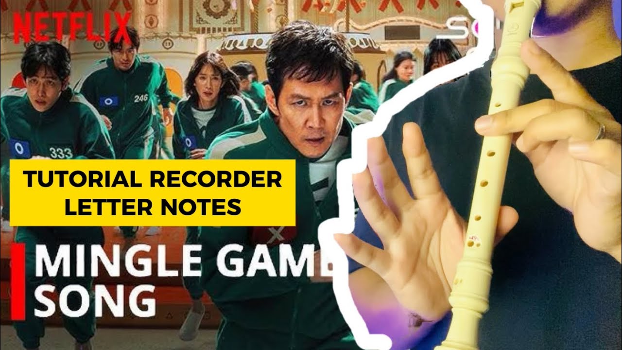 MINGLE GAME SONG - SQUID GAME SEASON 2 | Tutorial Recorder Letter Notes ...
