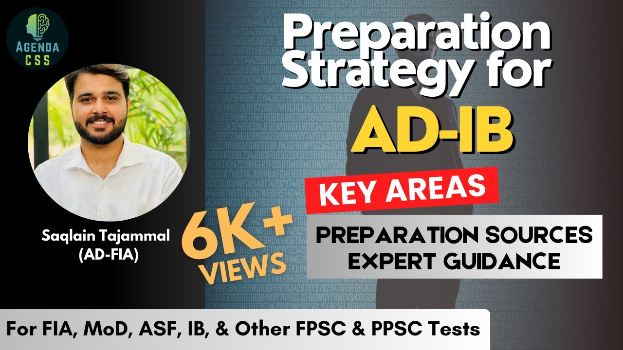 AD IB Exam Prep: Key Areas, Sources and Strategies for FPSC and PPSC ...