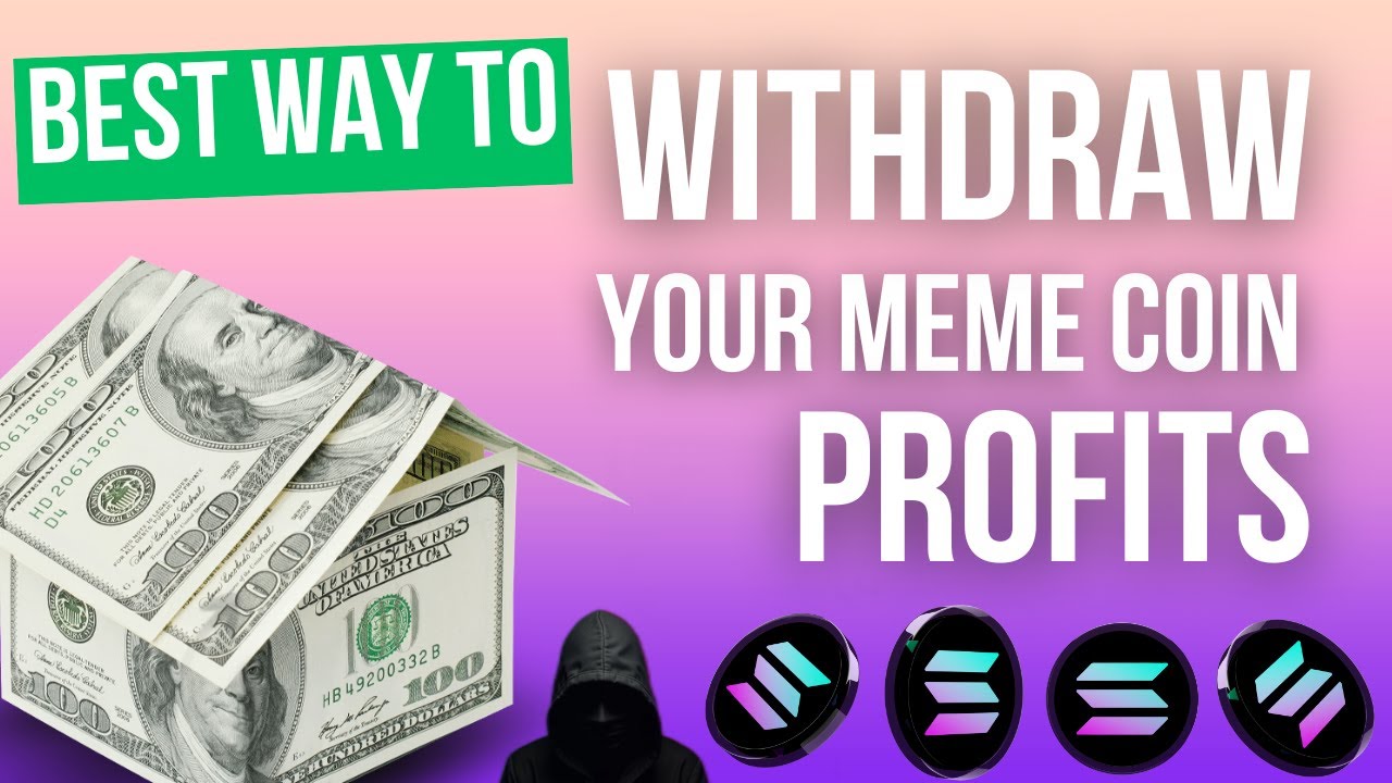 How to Withdraw Your Meme Coin Profits Safely | Crypto Cash Out Guide ...
