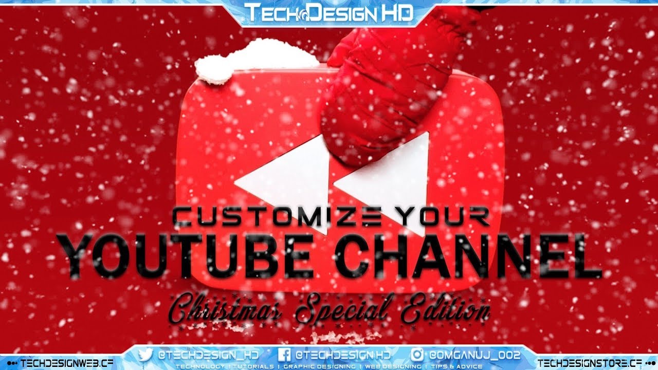 How to Customize Your YouTube Channel to a Seasonal Edition (2018 ...