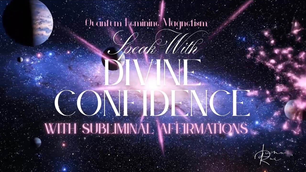Speak with Divine Confidence Quantum Feminine Magnetism Subliminal | 528Hz + 432Hz - YouTube