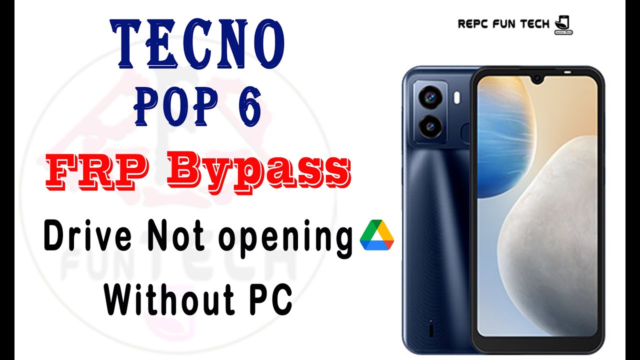 tecno pop 6 frp bypass 2023 || tecno be6j frp bypass could not open google drive link - YouTube