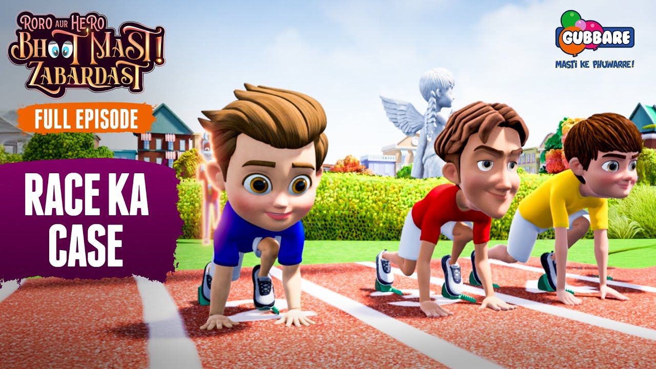 Race Ka Case | Full Episode | Roro Aur Hero Bhoot Mast Zabardast 👻 ...