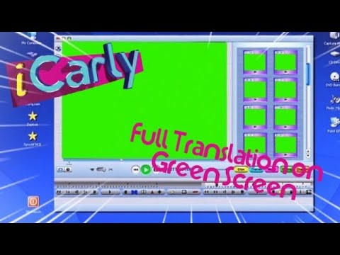 iCarly Full Translation on Green Screen Complete
