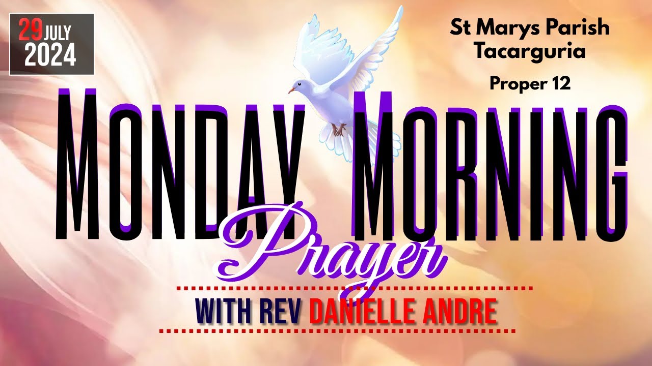 Morning Prayer || Monday, July 29,, 2024 - YouTube