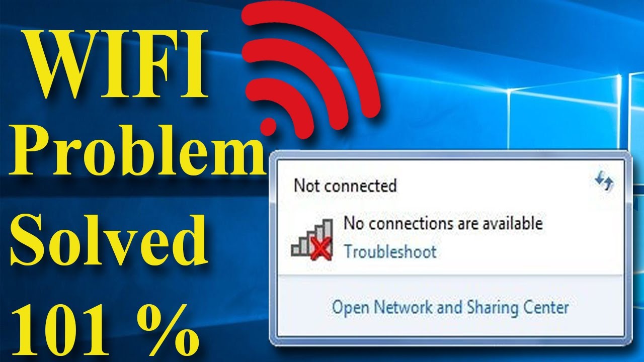 not connected no connection are available windows 7/8.1/10 in hindi ...