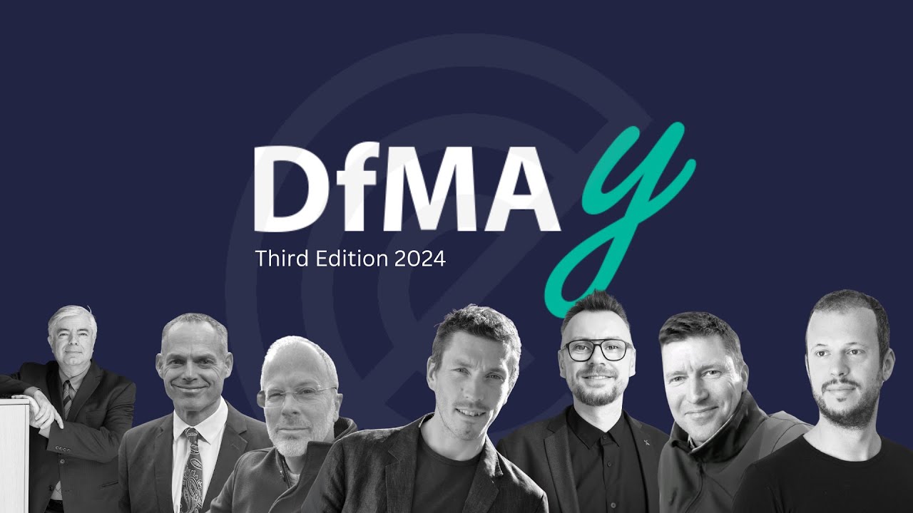 DfMAy 2024 - Third Edition - Conference on Mass Timber and DfMA - YouTube