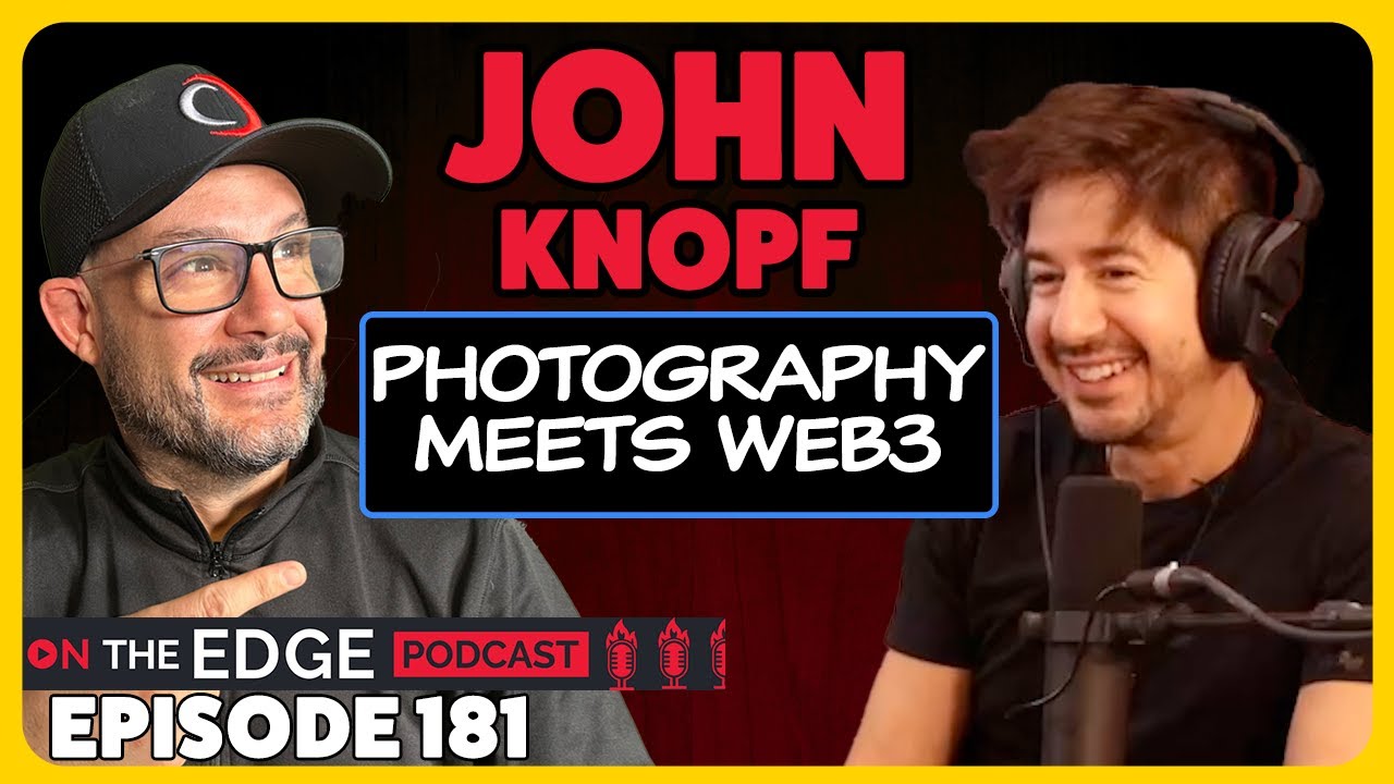 E181: Unveiling the Future of NFTs & Art with John Knopf - Photography ...