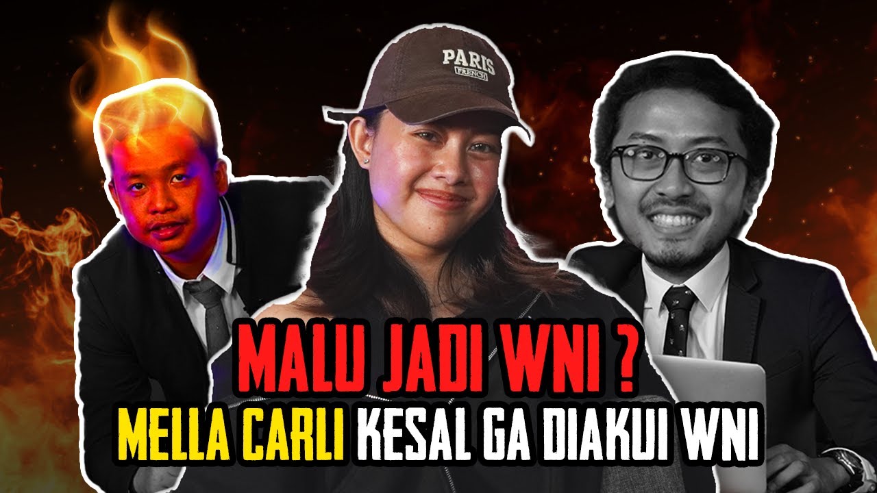 GW DI RASISIN! MELLA CARLI KESEL GA DIAKUI WNI - YouTube
