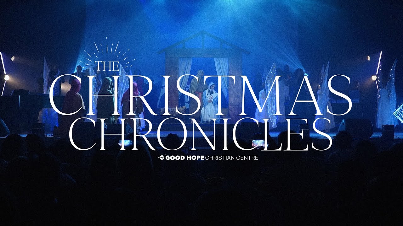 The Christmas Chronicles | GHCC Christmas Production 2024 - YouTube