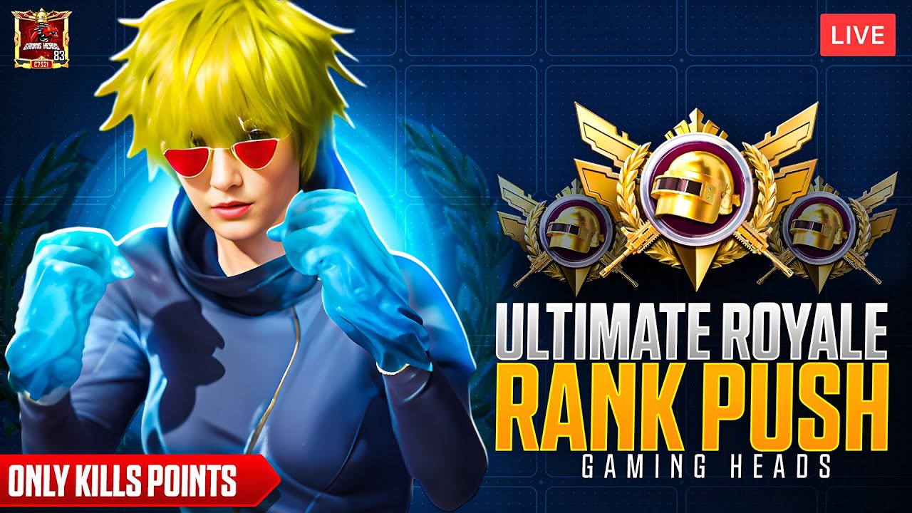 RANK PUSH MODE ACTIVATED | ROAD TO LEGEND | GAMING HEADS LIVE - YouTube