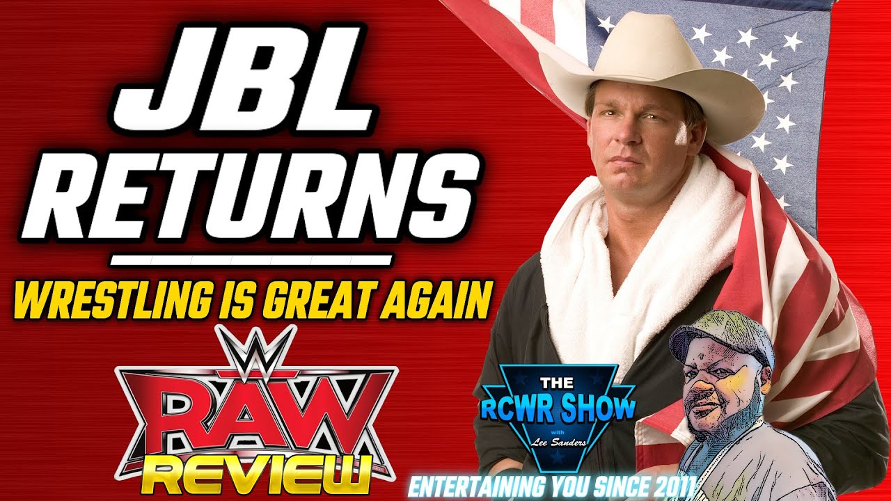 WWE RAW 1/20/25 Review | JBL Returns to Make Wrestling Great Again! TNA ...