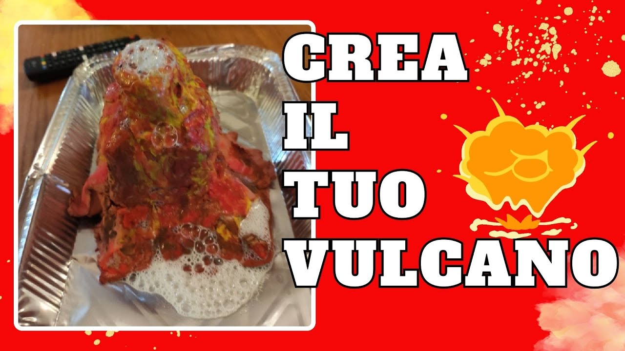 UN VULCANO CHE ERUTTA!!: #videotutorial #laboratorio #scuolaprimaria # ...