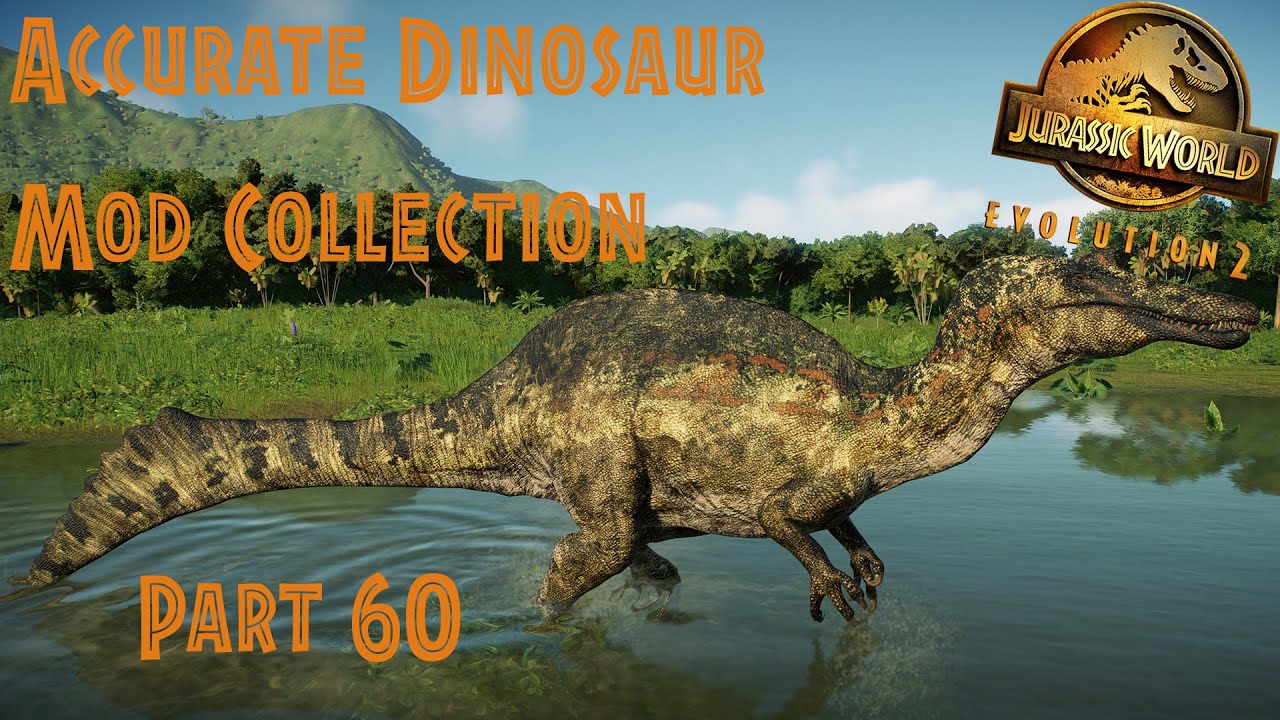 JWE2 Accurate Dinosaur Mod Collection Part 60 - YouTube
