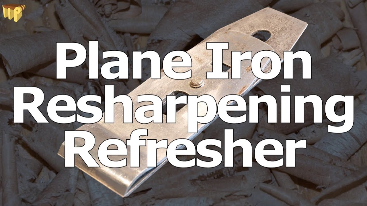 Plane Iron Sharpening Refresher - YouTube