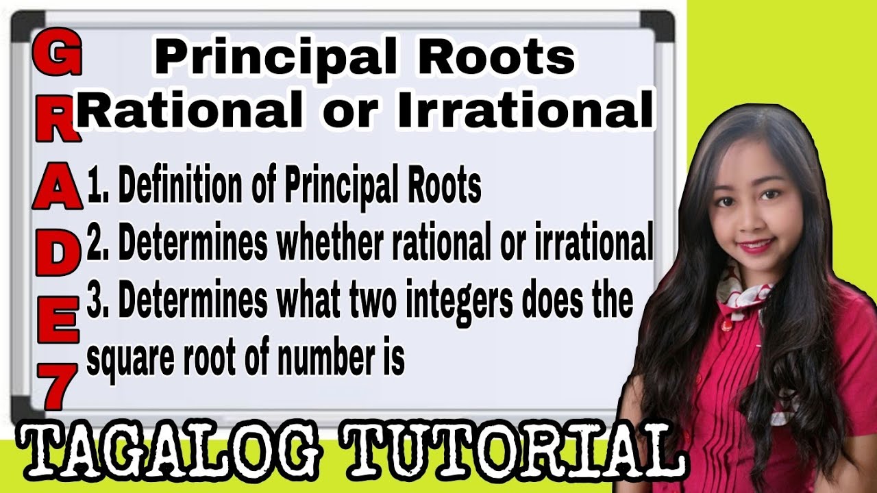 Principal Roots | Rational and Irrational | Tagalog Tutorial | MathTV ...