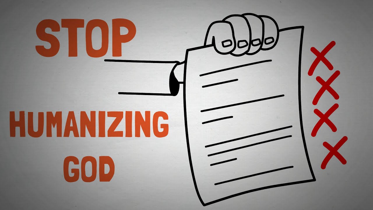 Lesson 170: Stop humanizing God. - YouTube