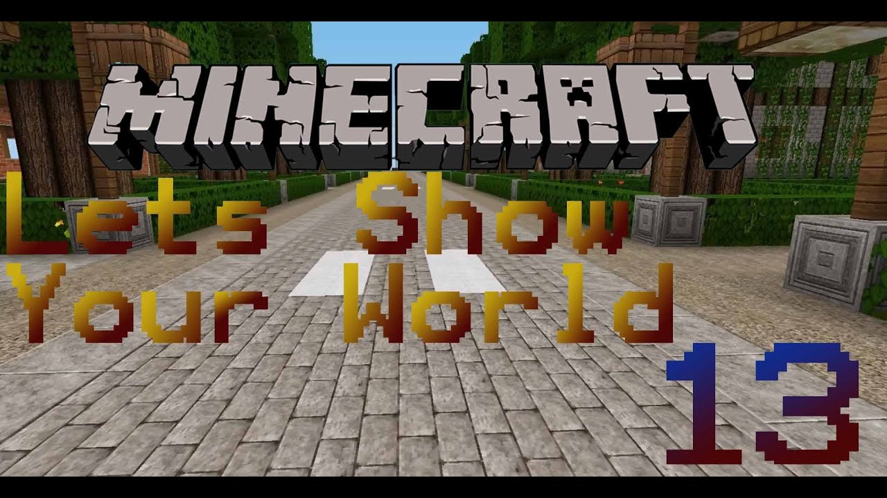 Let´s SHOW Your World [Deutsch][FULL-HD] - #13 - YouTube