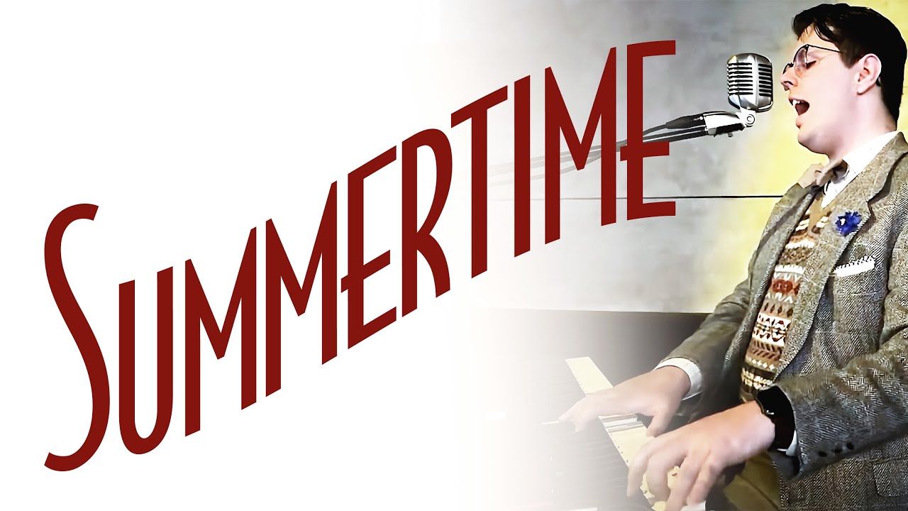 Summertime | Piano and Vocal Cover - Smooth Jazz Music - YouTube