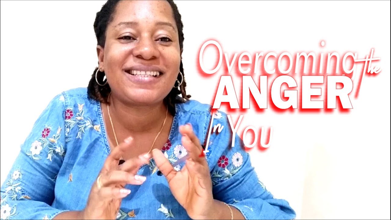 HOW TO DEAL WITH ANGER - YouTube