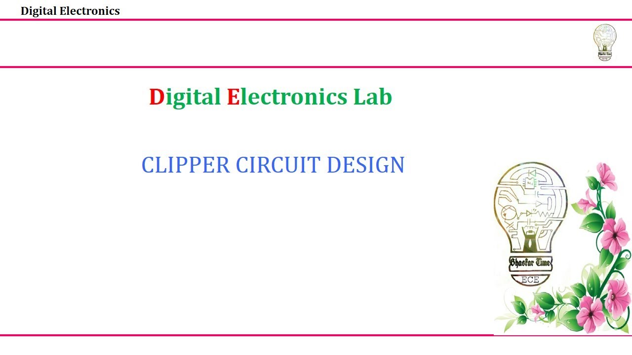CLIPPER CIRCUIT DESIGN LAB - YouTube