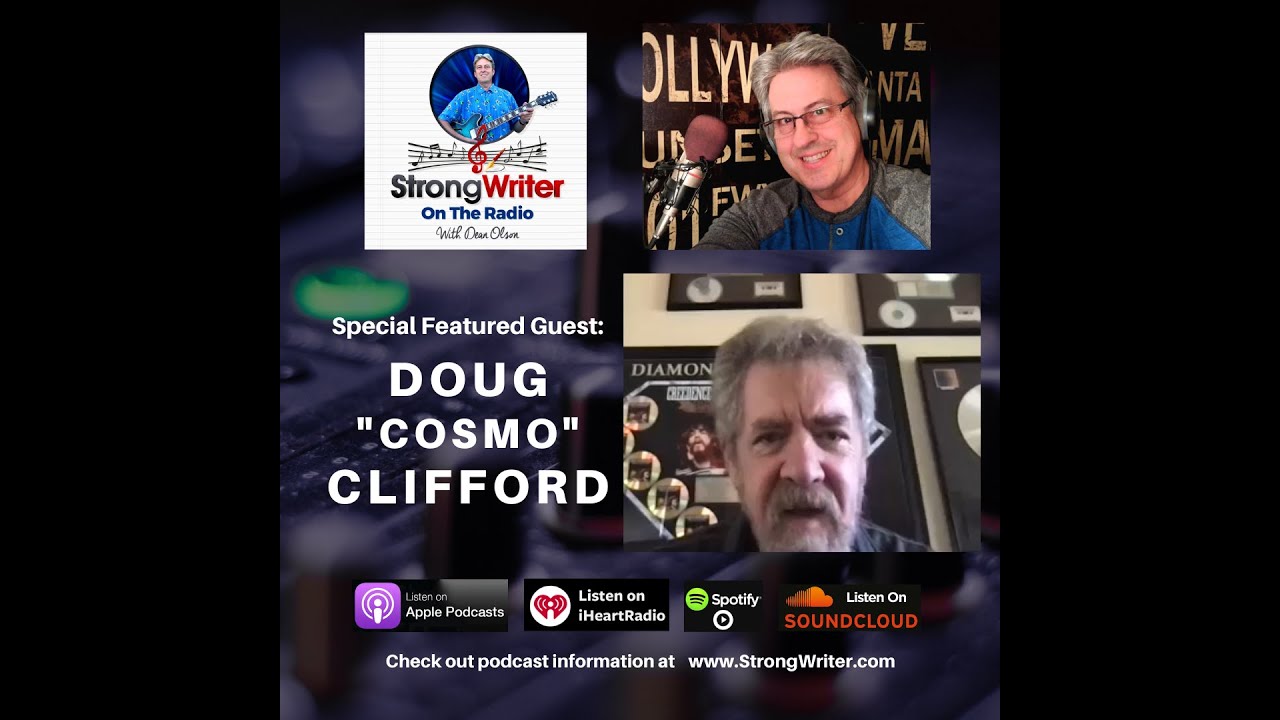 StrongWriter On The Radio - DOUG "COSMO" CLIFFORD - There's California ...