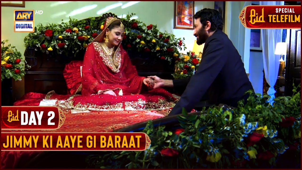 Jimmy Ki AayeGi Baraat | Eid Special Telefilm | Airing on Eid Day 2 at ...