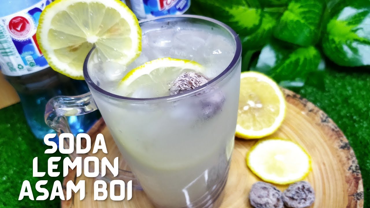 AIR SODA LEMON ASAM BOI fresh - YouTube