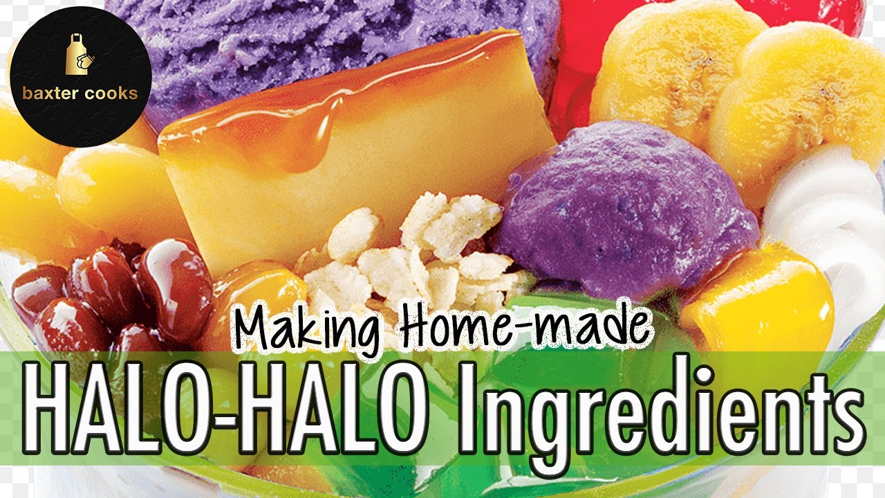 Home-made Halo-Halo Ingredients - YouTube
