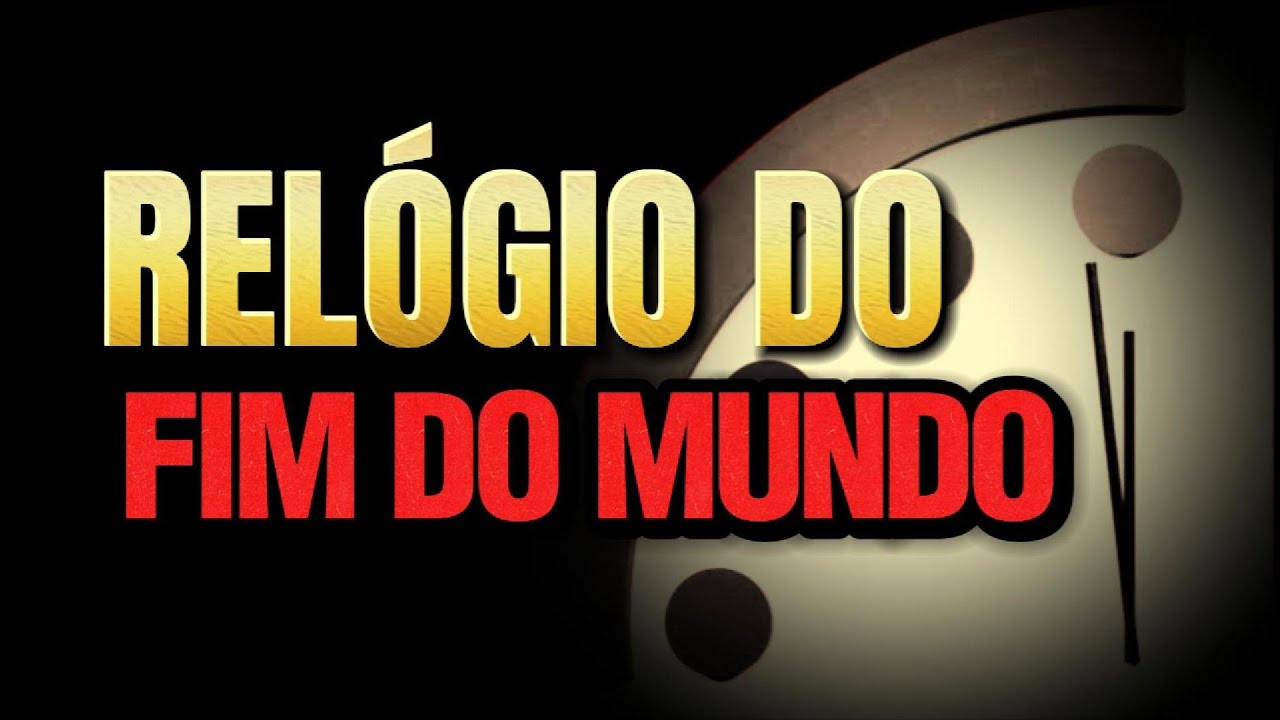 Relógio do Fim do Mundo: Estamos Mais Perto do Apocalipse? - YouTube