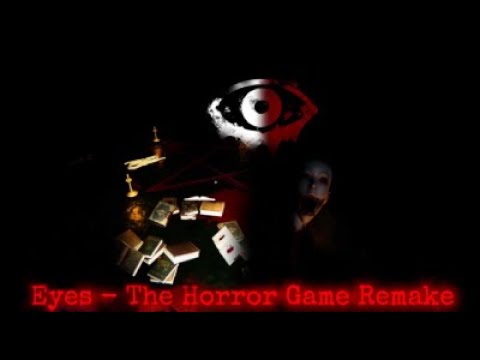 Eyes The Horror Game Remake | gameplay | Dreadful Visions: A Terrifying ...