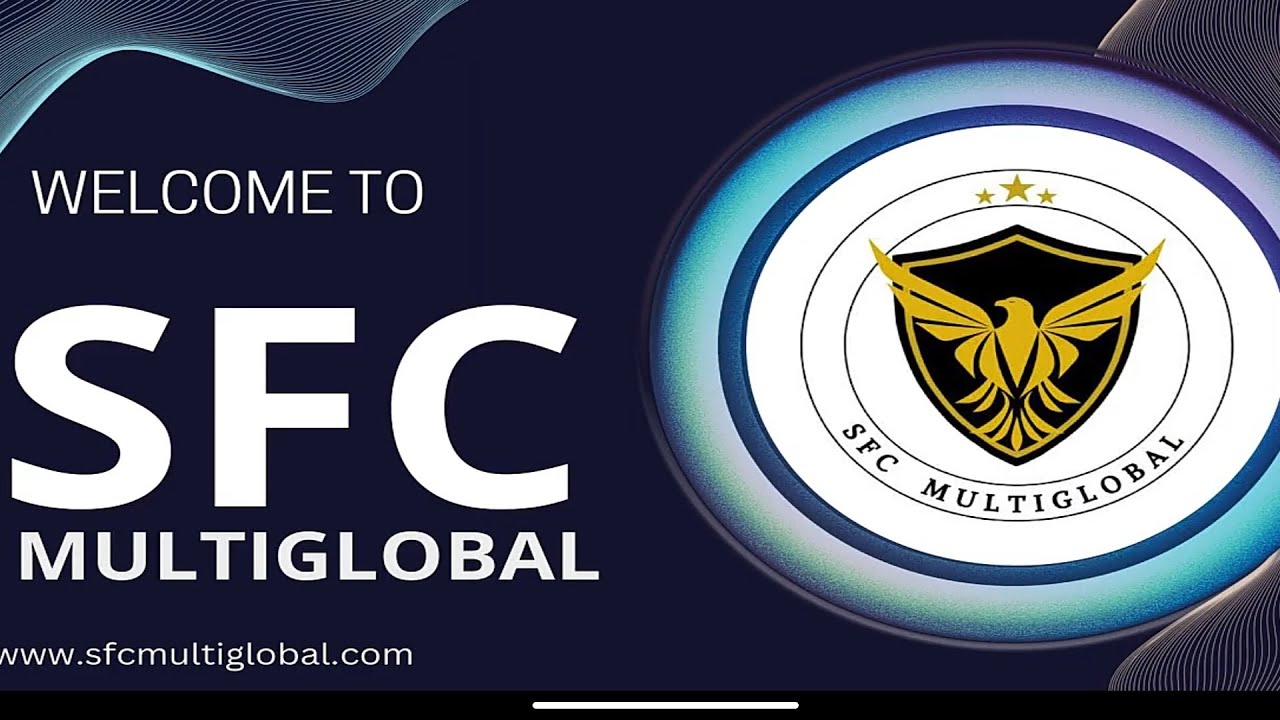 SFC Multi Global Full Plan//100% Safe and Secure - YouTube