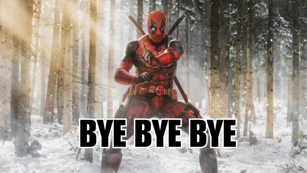 Bye Bye Bye Full Video Song Unofficial | NSYNC | Deadpool & Wolverine | Marvel | Ryan | Hugh ...