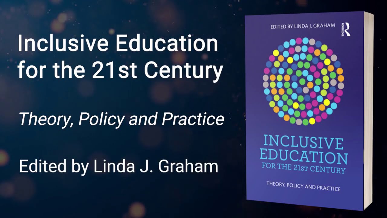 Inclusive Education for the 21st Century - YouTube