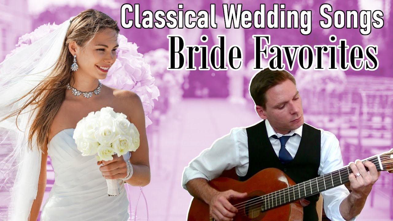 Wedding Songs for Walking Down the Aisle | Bride Favorites - YouTube