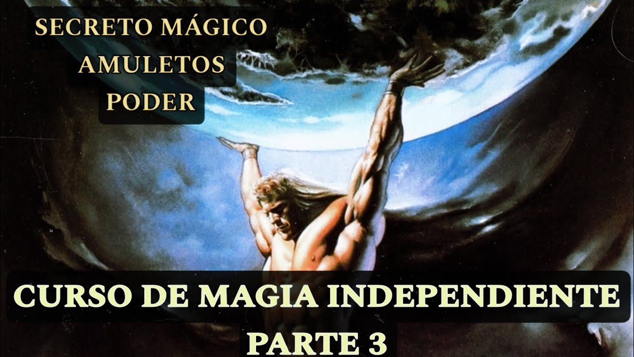 Curso de MAGIA INDEPENDIENTE. DESARROLLAR el PODER del ESPÍRITU Parte 3 ...