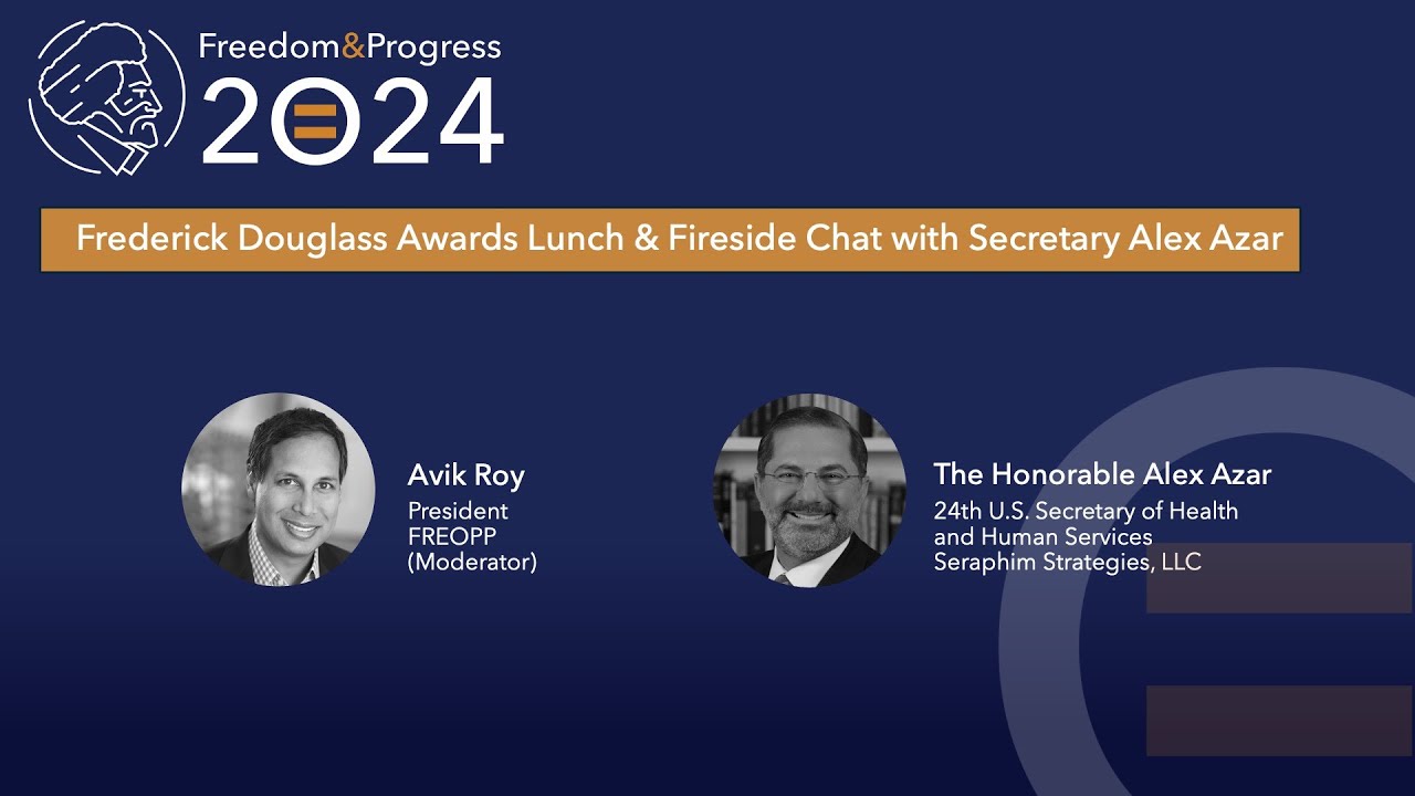 Frederick Douglass Awards Lunch & Fireside Chat with Secretary Alex Azar at Freedom & Progress ...