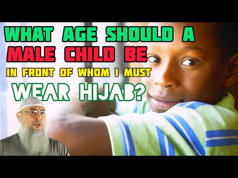 Upto what age of a non mahram child can a woman be around without hijab? - Assim al hakeem