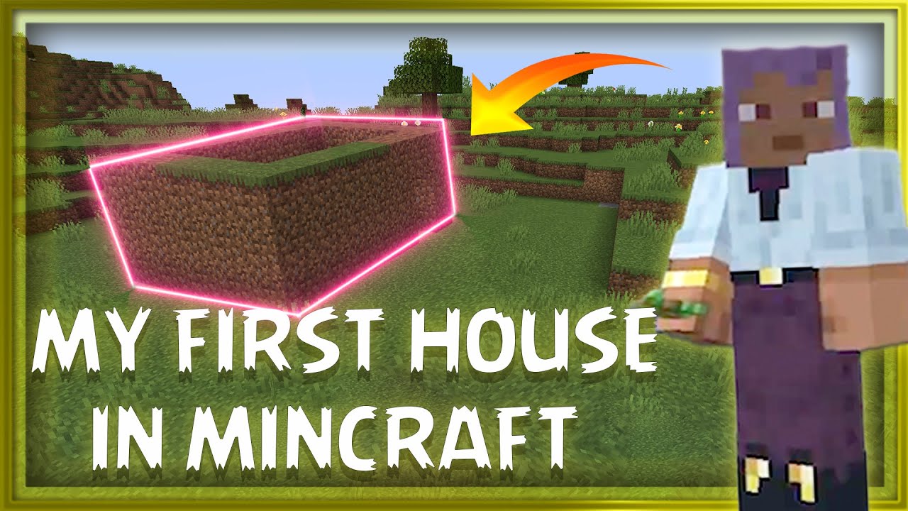 MY FIRST HOUSE IN MINCRAFT/MINCRAFT/KINGS GAMING - YouTube