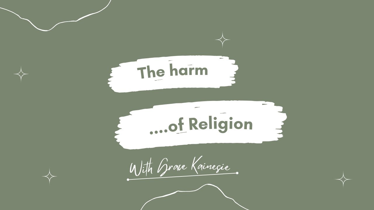 The harm of Religion. - YouTube
